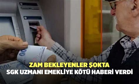 Zam bekleyenler şokta SGK uzmanı emekliye kötü haberi verdi Denizli