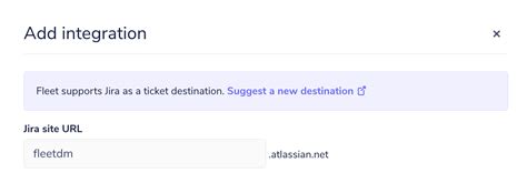 Ux For Jira Integration Feels Disconnected · Issue 5124 · Fleetdm