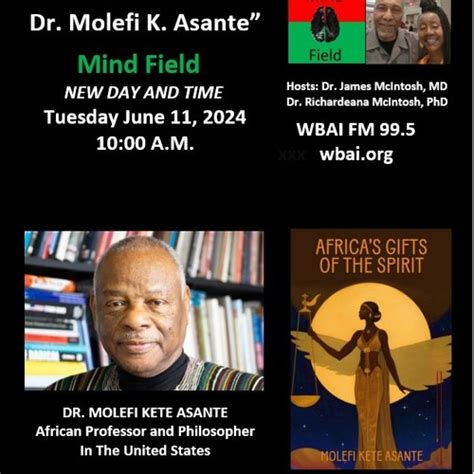 Stream The Life And Times Of Dr Molefi Asante By Mind Field Wbai Listen Online For Free On