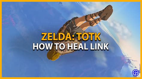 How To Heal Link And Restore Hearts In Zelda Totk Gamer Tweak