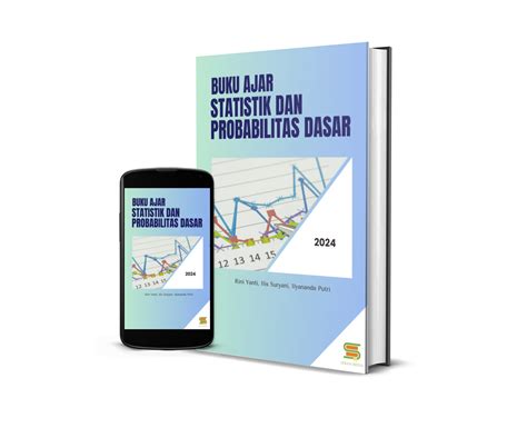 Buku Ajar Statistik Dan Probabilitas Dasar Penerbit Serasi Media