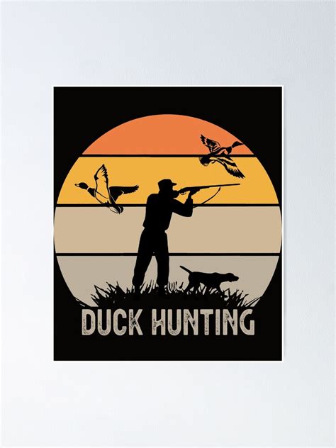 Vintage Duck Hunting Poster For Sale By Virillanissa Redbubble