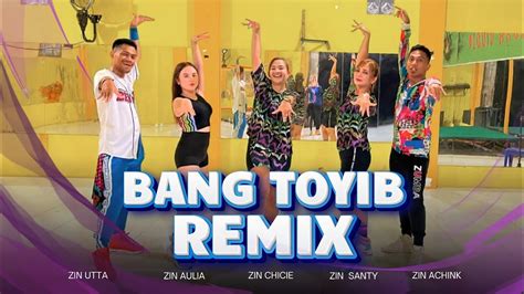 Bang Toyib Dangdut Remix Choreo Zin Chicie Youtube