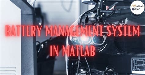 Battery Simulink Bms Matlab Helper