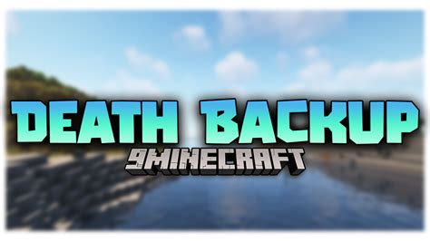 Death Backup Mod 1192 1182 Bringing New Features To The Game Mc Modnet