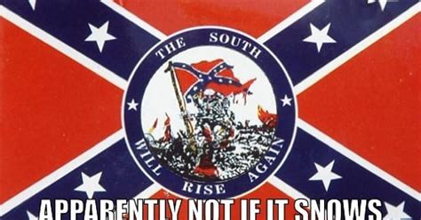 As A Northerner This Is How I Feel About The South Right Now Imgur