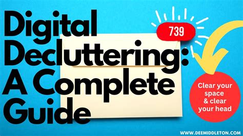 Digital Decluttering A Complete Guide Youtube