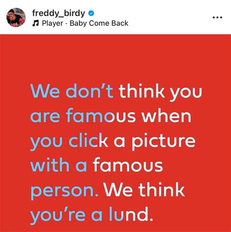 When Freddy Birdy Sucks Upto Celebs Its Classy When Normal People Do