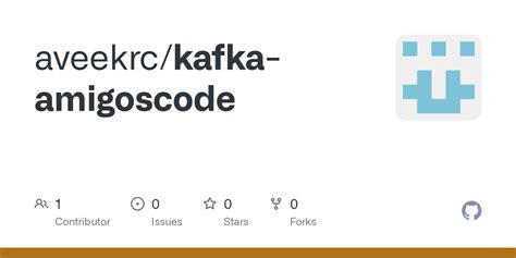 GitHub Aveekrc Kafka Amigoscode