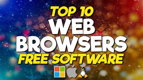 Top 10 Best Web Browsers Youtube