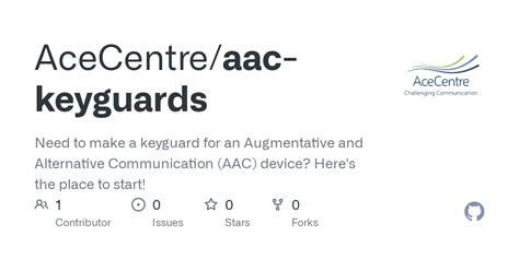 Github Acecentreaac Keyguards Need To Make A Keyguard For An Augmentative And Alternative