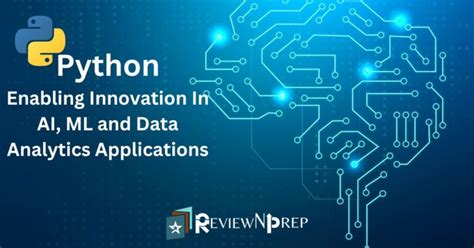The Power Of Python Building AI ML And Data Analytics Apps With Ease ReviewNPrep