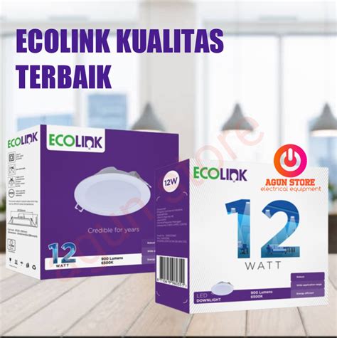 Downlight Ecolink Putih 12 Watt Super Awet Lazada Indonesia