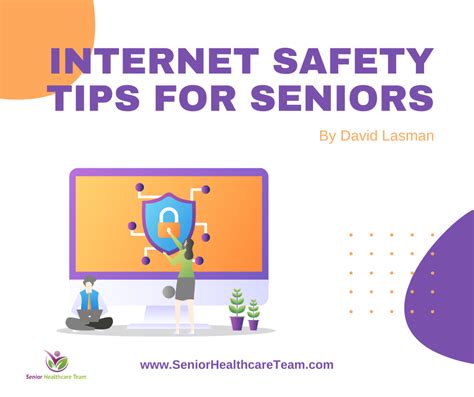 Internet Safety Tips For Seniors Senior Healthcare Team Insurance