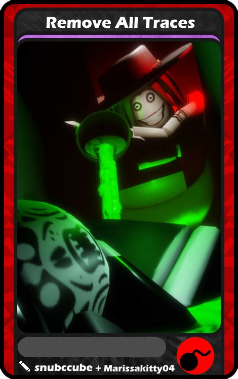 Remove All Traces Blox Cards Wikia Fandom