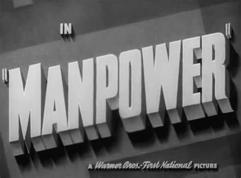 Manpower (1941) - Film Noir