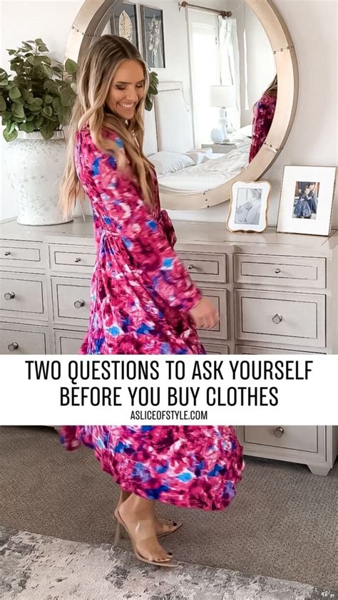 2 Questions To Ask Yourself Before Buying A Slice Of Style