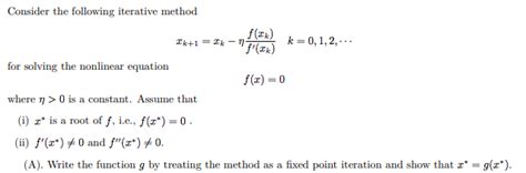 Solved Consider The Following Iterative Method Dk1 24