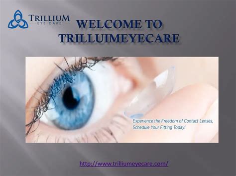Ppt Trillium Eye Care Powerpoint Presentation Free Download Id7206722