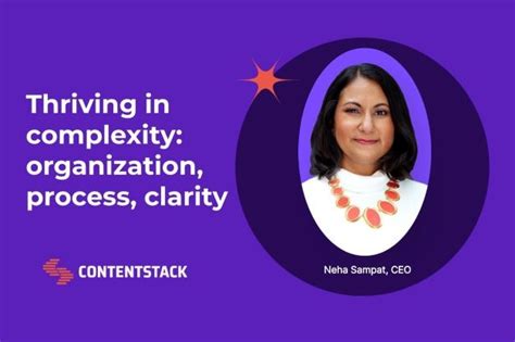 Contentstack On Linkedin Thriving In Complexity Organization Process Clarity