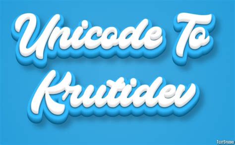 Unicode To Krutidev Font