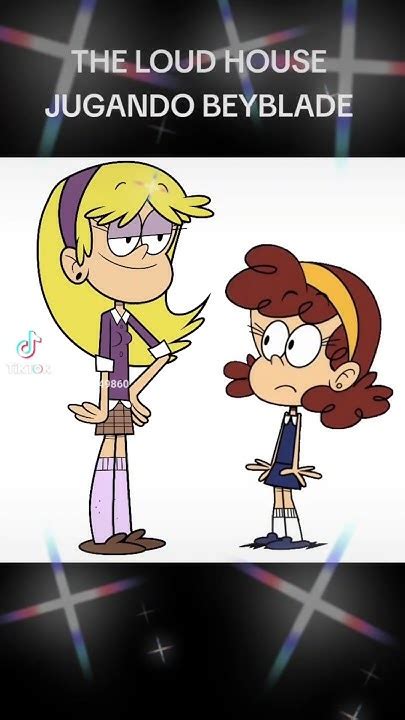 Beyblade Theloudhouse Carolpingrey Loriloud Linnjr Luanloud Ia