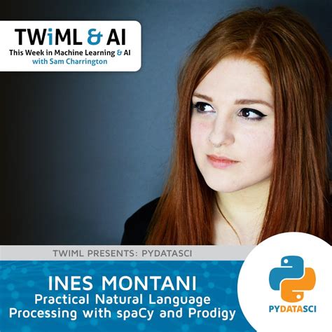 Practical Natural Language Processing With Spacy And Prodigy With Ines