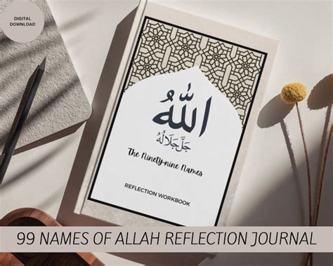 99 Names Of Allah Asma Ul Husna Reflection Workbook Journal Etsy
