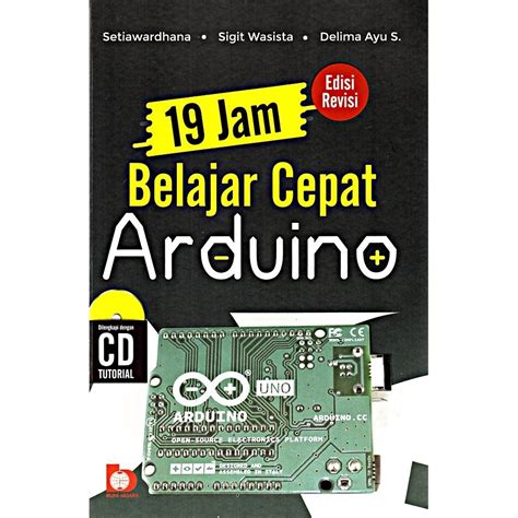 jual 19 jam belajar cepat arduino cd edisi revisi shopee indonesia
