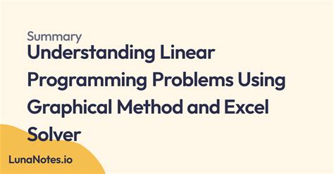 Understanding Linear Programming Problems Using Graphical Method And