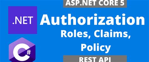 Asp Net Core Rest Api Authorization With Jwt Roles Vs Claims Vs