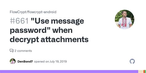 Use Message Password When Decrypt Attachments · Issue 661