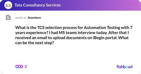 What Is The Tcs Selection Process For Automation T Fishbowl What Is The Tcs Selection Process For Automation T Fishbowl