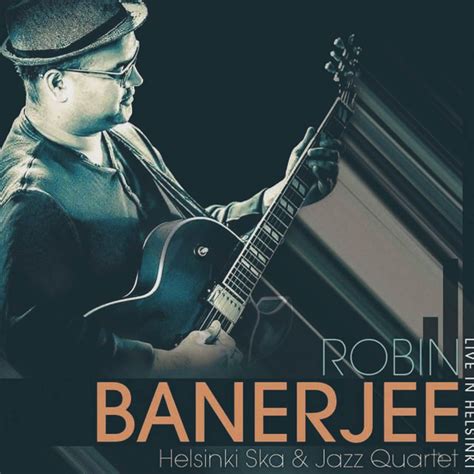 Robin Banerjee Helsinki Ska Store Official Merch And Vinyl