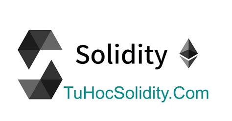 Danh Sách Bài Giảng Trong Khoá Tự Học Solidity Tiếng Việt Online Miễn Phí