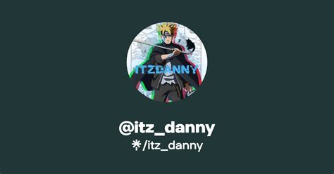 Itz Danny Twitter Tiktok Linktree