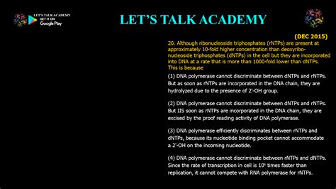 Understanding Dna Polymerases Selectivity Why Rntps Are Incorporated Into Dna At Much Lower