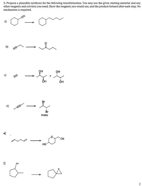 SOLVED: 2. Propose a plausible synthesis for the following ...