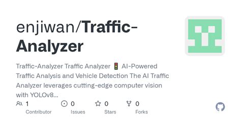 Github Enjiwantraffic Analyzer Traffic Analyzer Traffic Analyzer 🚦