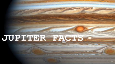 Jupiter Facts That Will Blow Your Mind Youtube