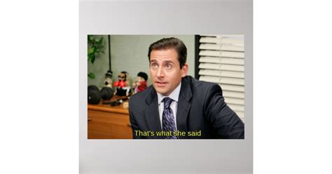 Thats What She Said Michael Scott Poster Zazzle