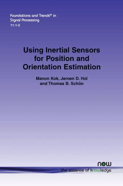 Using Inertial Sensors For Position And Orientation Estimation By Manon