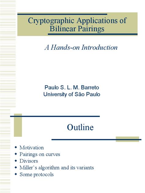 Cryptographic Applications Of Bilinear Pairings A Hands On