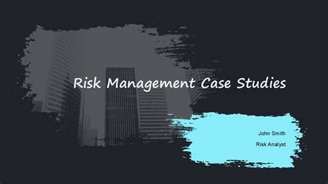 Risk Management Case Studies Ppt Summary At