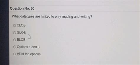 Question No 60 What Datatypes Are Limited To StudyX