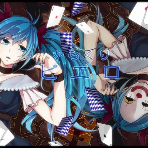 Stream Hatsune Miku Karakuri Pierrot からくりピエロ Fancover By K O
