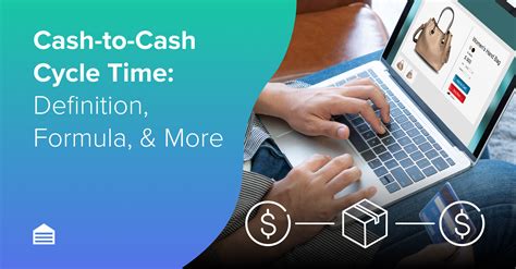 Cash To Cash Cycle Time Definition Formula And More