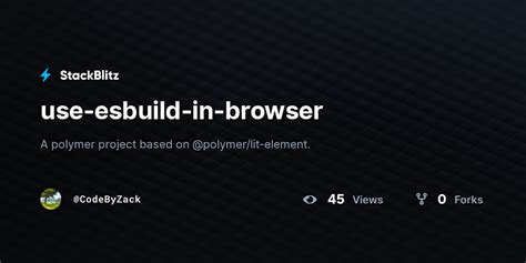 use esbuild in browser stackblitz