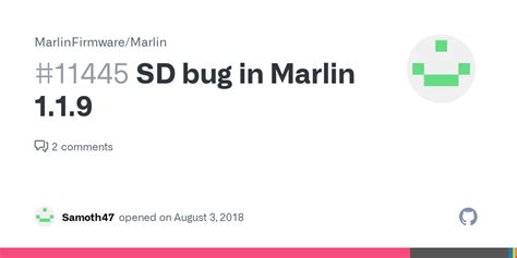 SD Bug In Marlin Issue MarlinFirmware Marlin GitHub