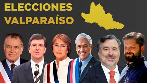 Elecciones Presidenciales Chilenas En Valparaíso 1989 2021 Youtube